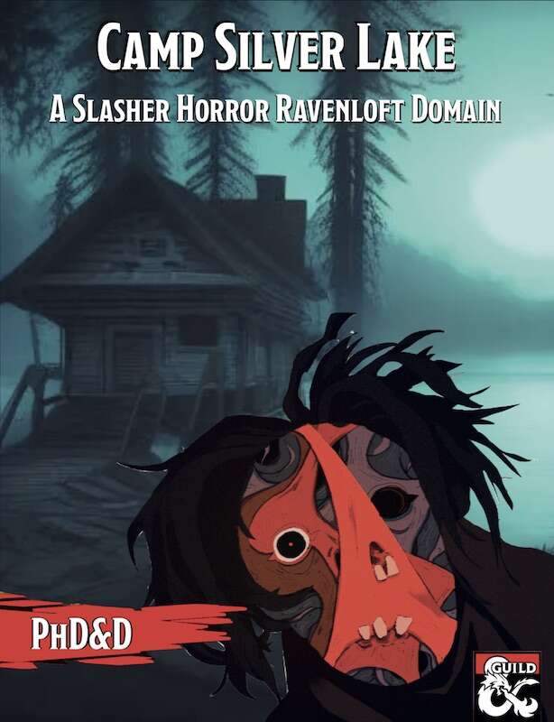 Camp Silver Lake: A Slasher Horror Ravenloft Domain - Dungeon Masters ...