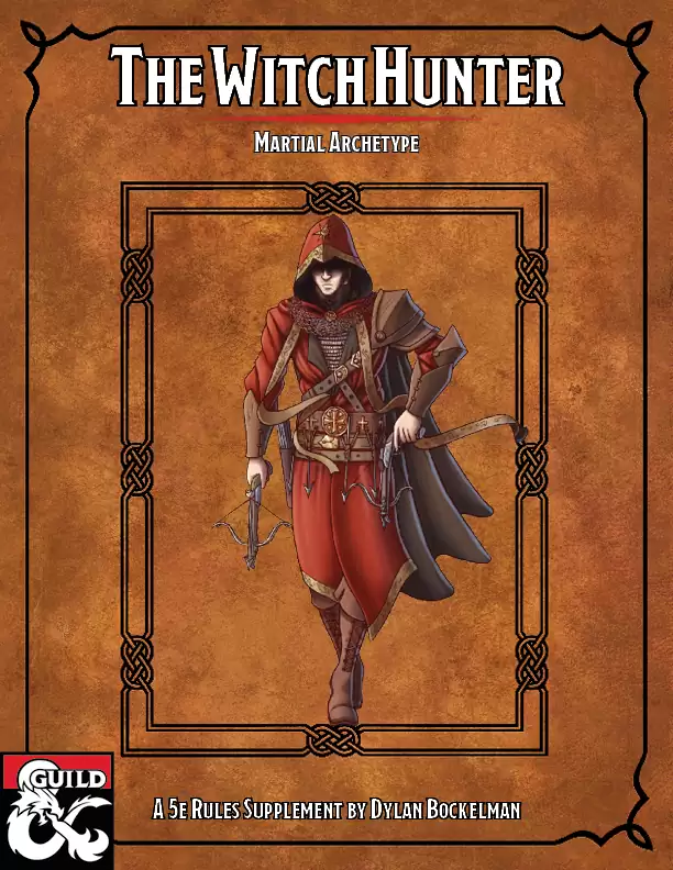 The Witch Hunter Martial Archetype - Dungeon Masters Guild | DriveThruRPG