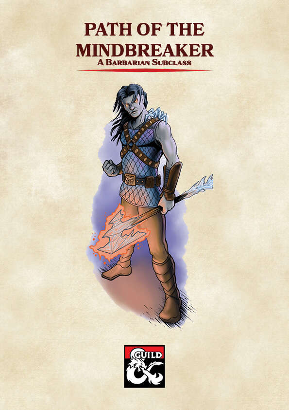 Barbarian Subclass: Path of the Mindbreaker - Dungeon Masters Guild ...