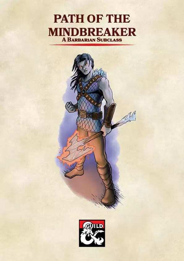 Barbarian Subclass: Path of the Mindbreaker - Dungeon Masters Guild ...