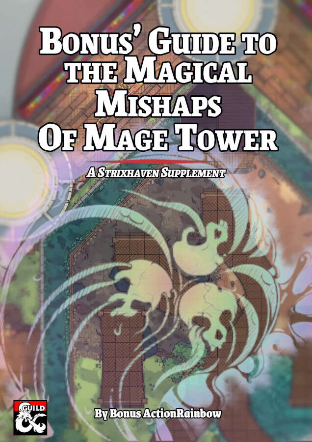 Bonus’ Guide to the Magical Mishaps of Mage Tower - Dungeon Masters ...