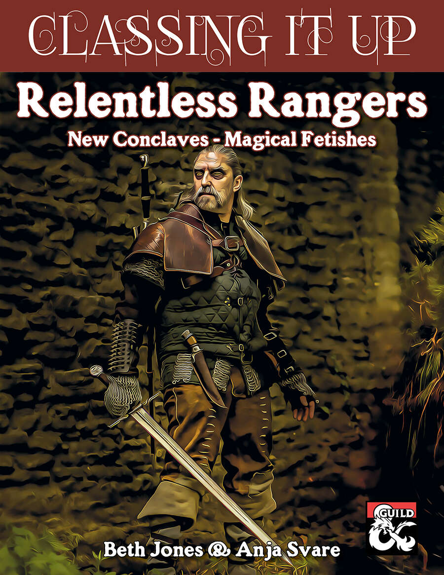 Classing It Up: Relentless Rangers - Dungeon Masters Guild | DriveThruRPG