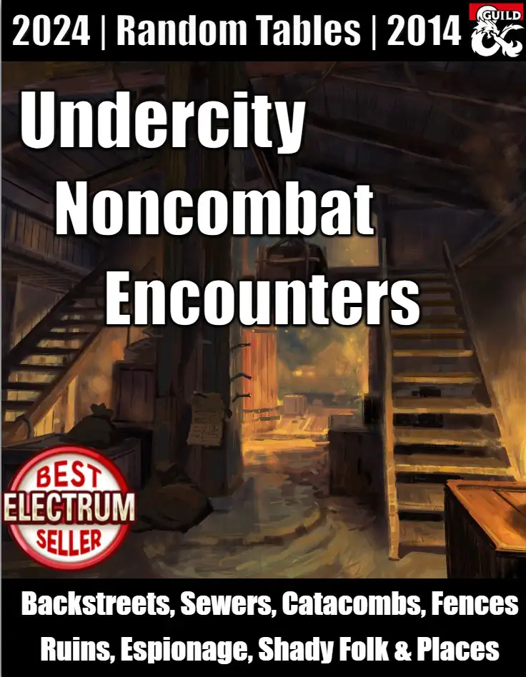 200 Undercity Noncombat Encounters - Random Tables - Dungeon Masters ...