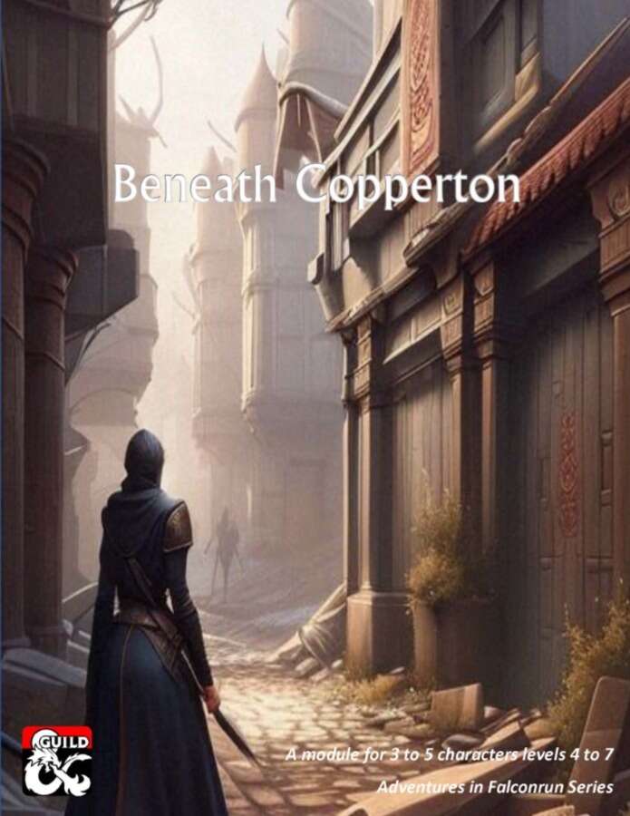 Beneath Copperton - Dungeon Masters Guild | DriveThruRPG
