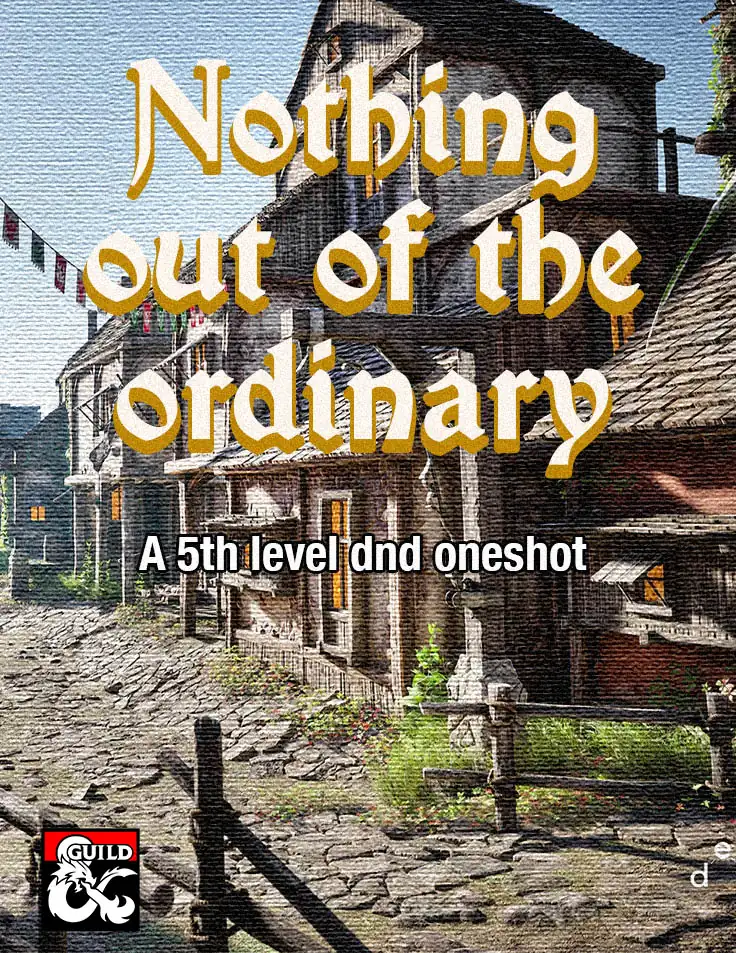 Nothing out of the ordinary - Dungeon Masters Guild | DriveThruRPG