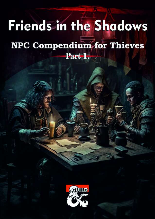Friends in the Shadows: NPC Compendium for Thieves, Part 1. - Dungeon ...