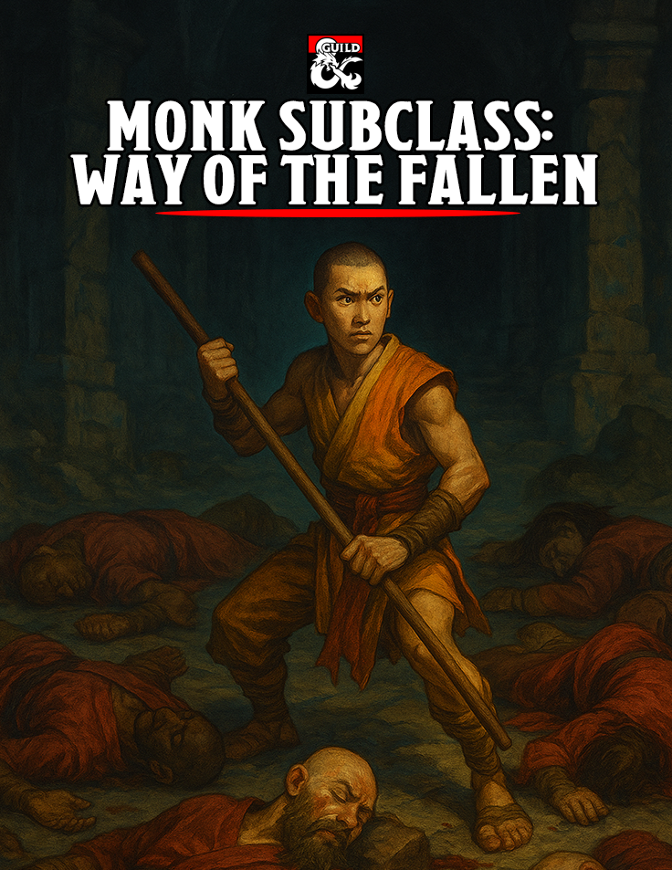 Monk: Way of the Fallen - Dungeon Masters Guild | DriveThruRPG