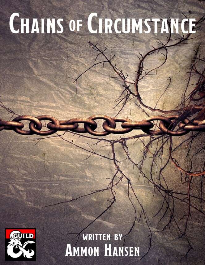 Chains of Circumstance - A Party Starter Adventure (Levels 1-3 ...