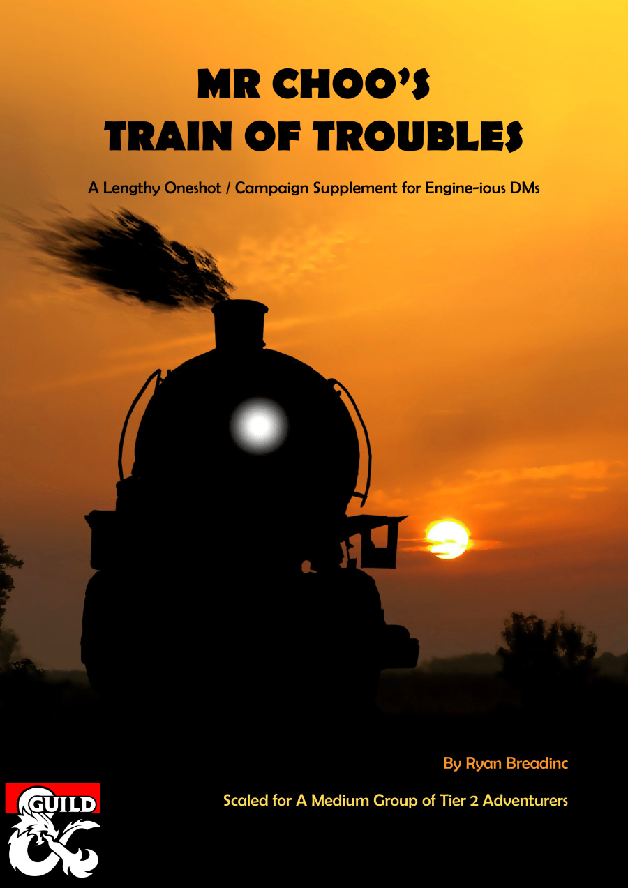 Mr Choo's Train of Troubles | Tier 2 Quest & Oneshot - Dungeon Masters Guild | DriveThruRPG