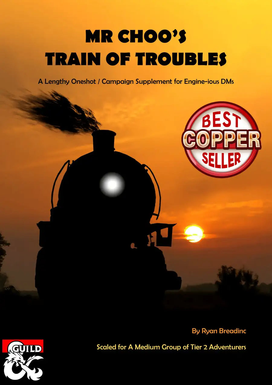 Mr Choo's Train of Troubles | Tier 2 Quest & Oneshot - Dungeon Masters Guild | DriveThruRPG