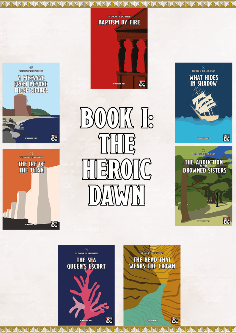 The Song of the Last Heroes Book I: The Heroic Dawn [BUNDLE] - Dungeon ...