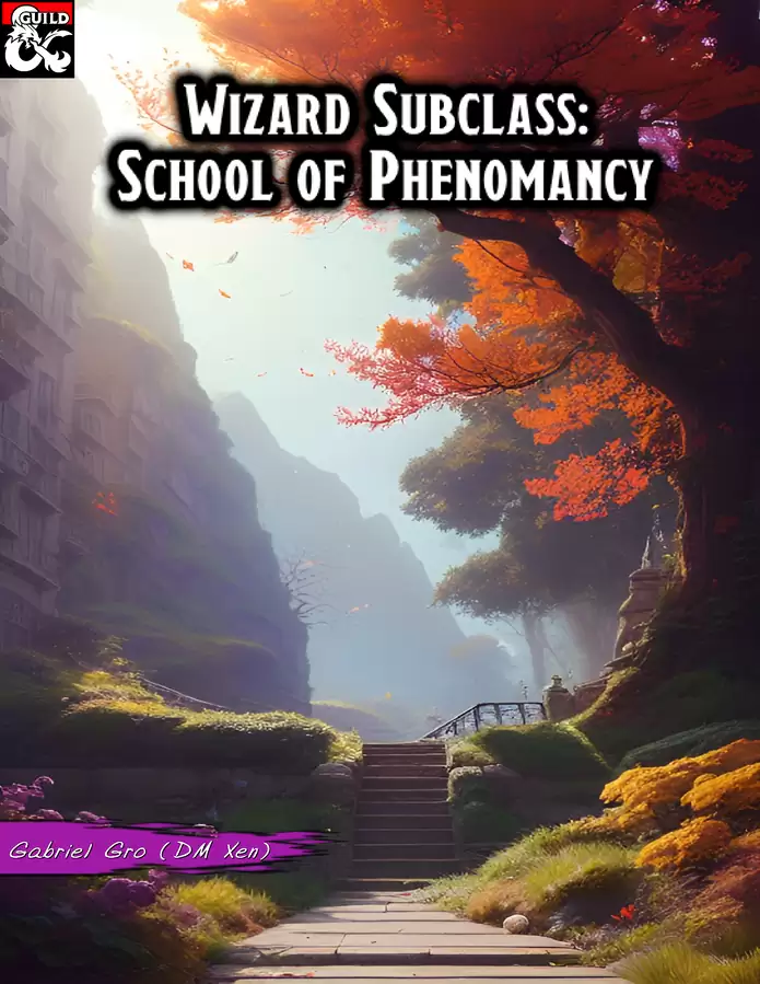 Wizard Subclass: School of Phenomancy - Dungeon Masters Guild ...