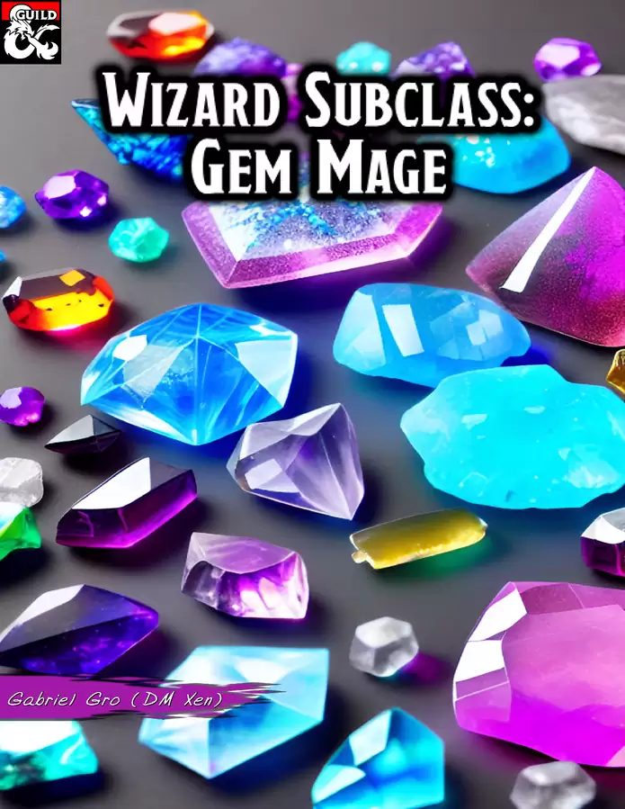 Wizard Subclass: Gem Mage - Dungeon Masters Guild | DriveThruRPG