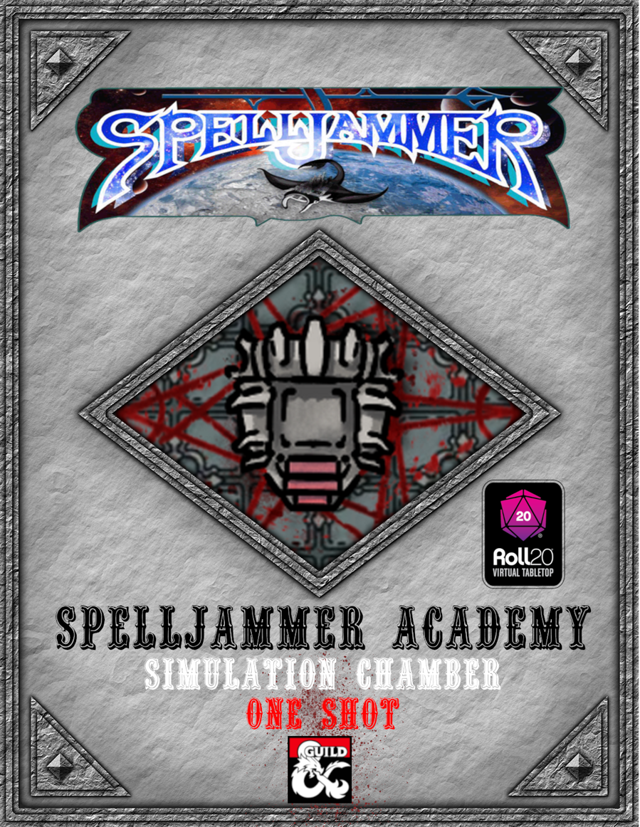 Spelljammer Academy : Simulation Chamber One Shot -ROLL20 - Dungeon ...