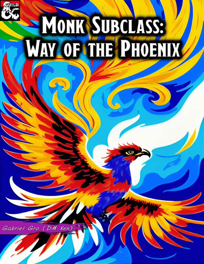 Monk Subclass: Way of the Phoenix - Dungeon Masters Guild | DriveThruRPG