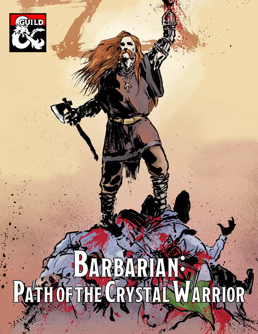 Barbarian: Path of the Crystal Warrior - Dungeon Masters Guild | DriveThruRPG