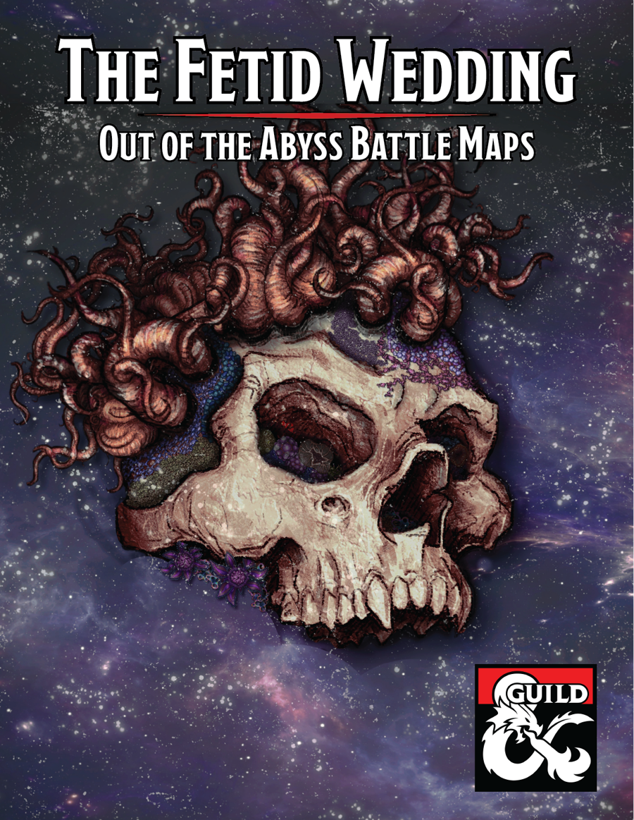 The Fetid Wedding Battle Maps for Out of the Abyss Chapter 16 - Dungeon Masters Guild | DriveThruRPG