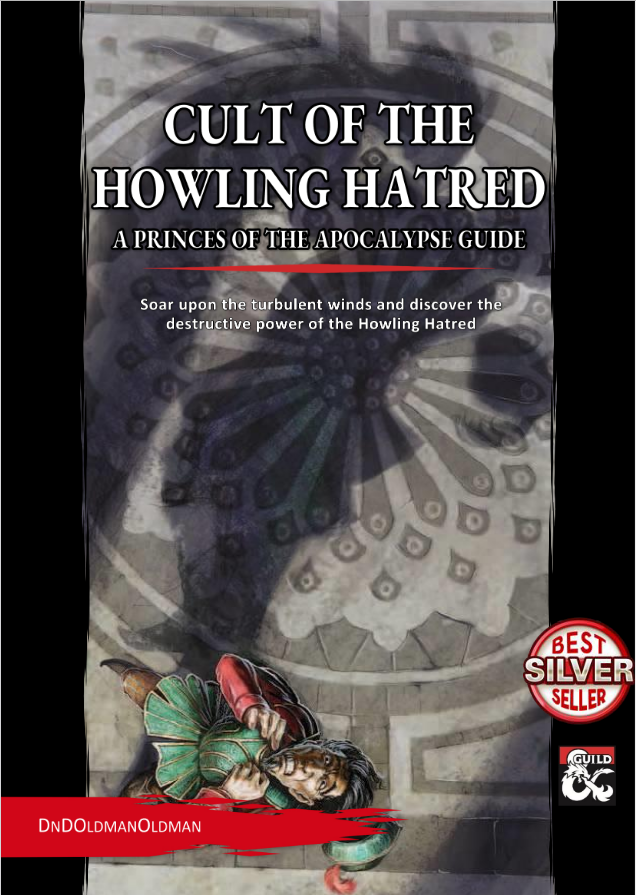 Cult of the Howling Hatred: A Princes of the Apocalypse Guide - Dungeon ...