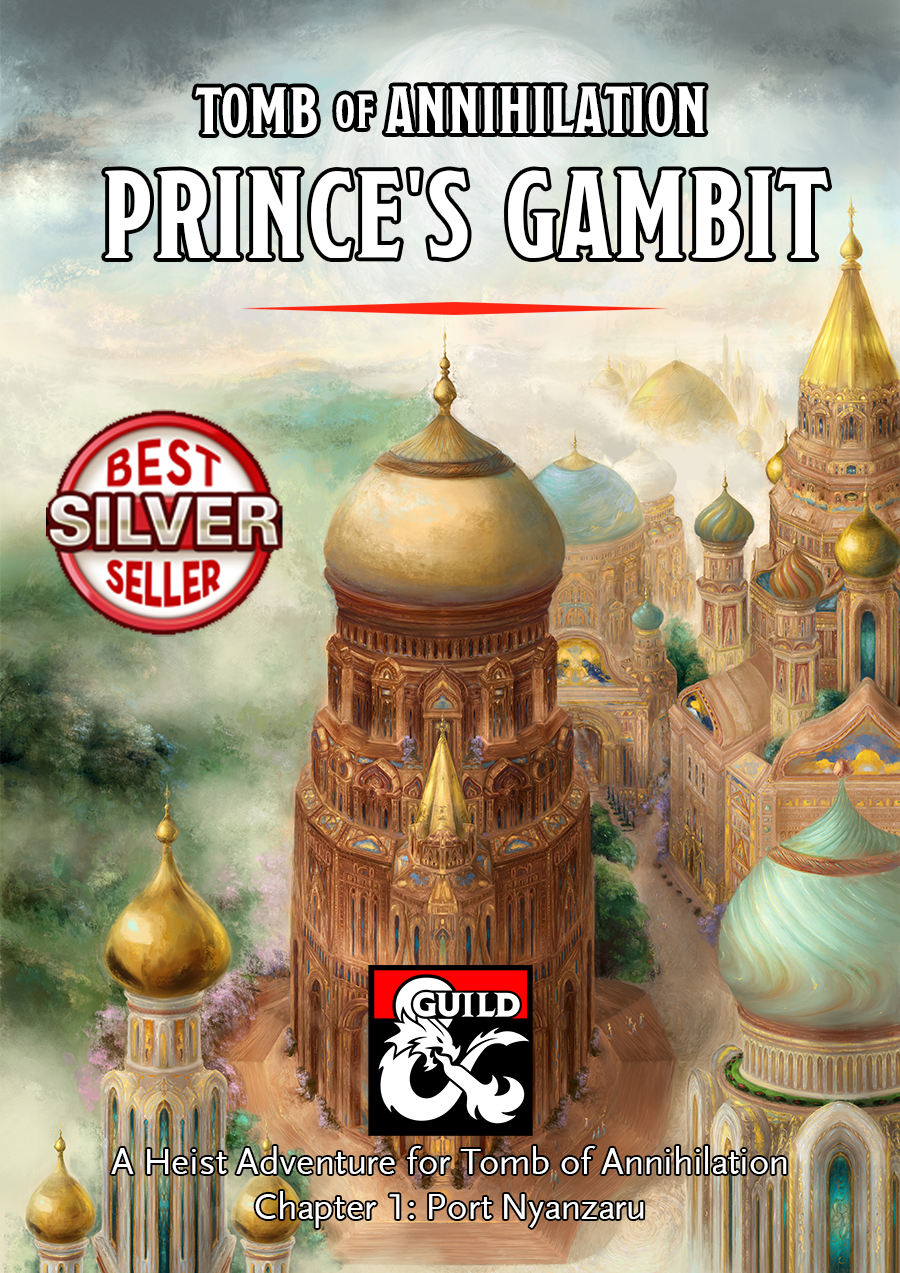The Prince's Gambit - Tomb of Annihilation Chapter 1 - Dungeon Masters Guild | DriveThruRPG