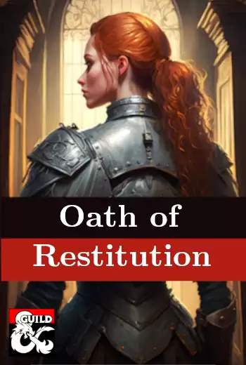 Oath of Restitution: A paladin subclass - Dungeon Masters Guild | DriveThruRPG