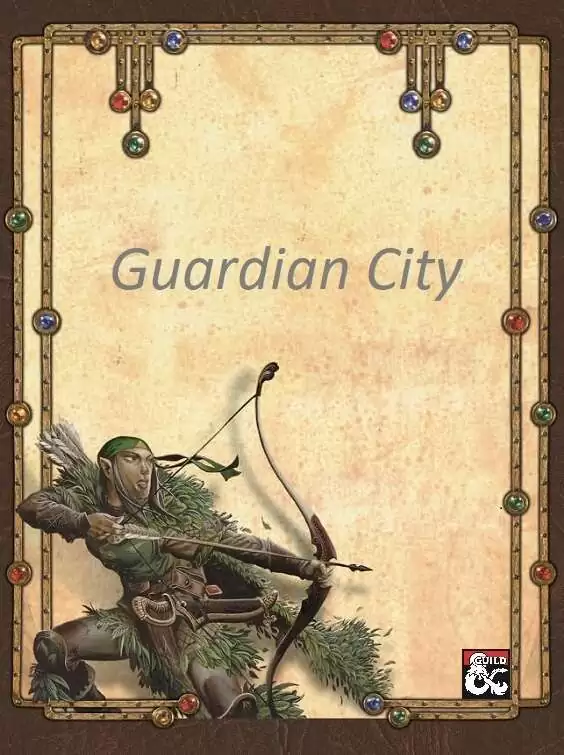 Guardian City - Dungeon Masters Guild | DriveThruRPG
