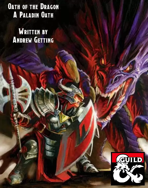 Oath of the Dragon -- A Paladin Oath - Dungeon Masters Guild | DriveThruRPG