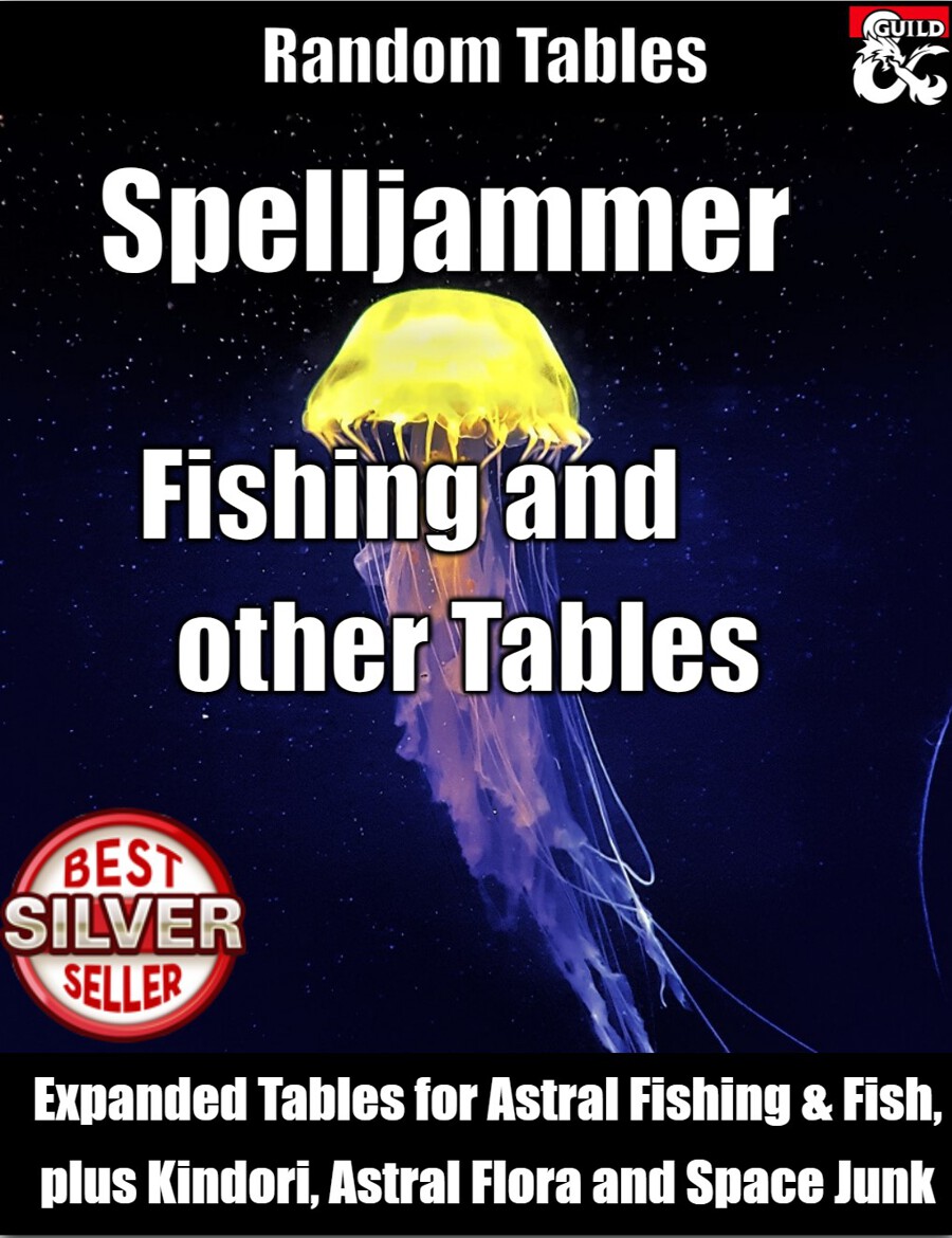 Spelljammer Fishing and other Tables (2014/2024) - Dungeon Masters ...