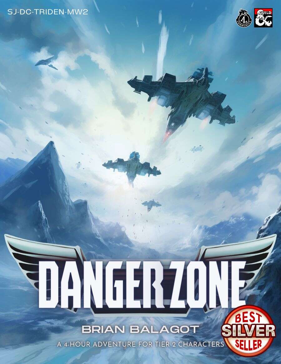 Danger Zone (SJ-DC-TRIDEN-MW2) - Dungeon Masters Guild | DriveThruRPG