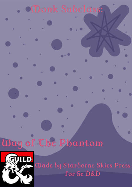 Monk: Way of The Phantom - Dungeon Masters Guild | DriveThruRPG