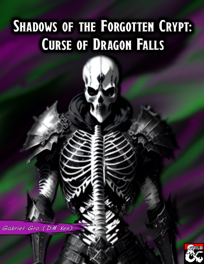 Shadows of the Forgotten Crypt: Curse of Dragon Falls - Dungeon Masters ...