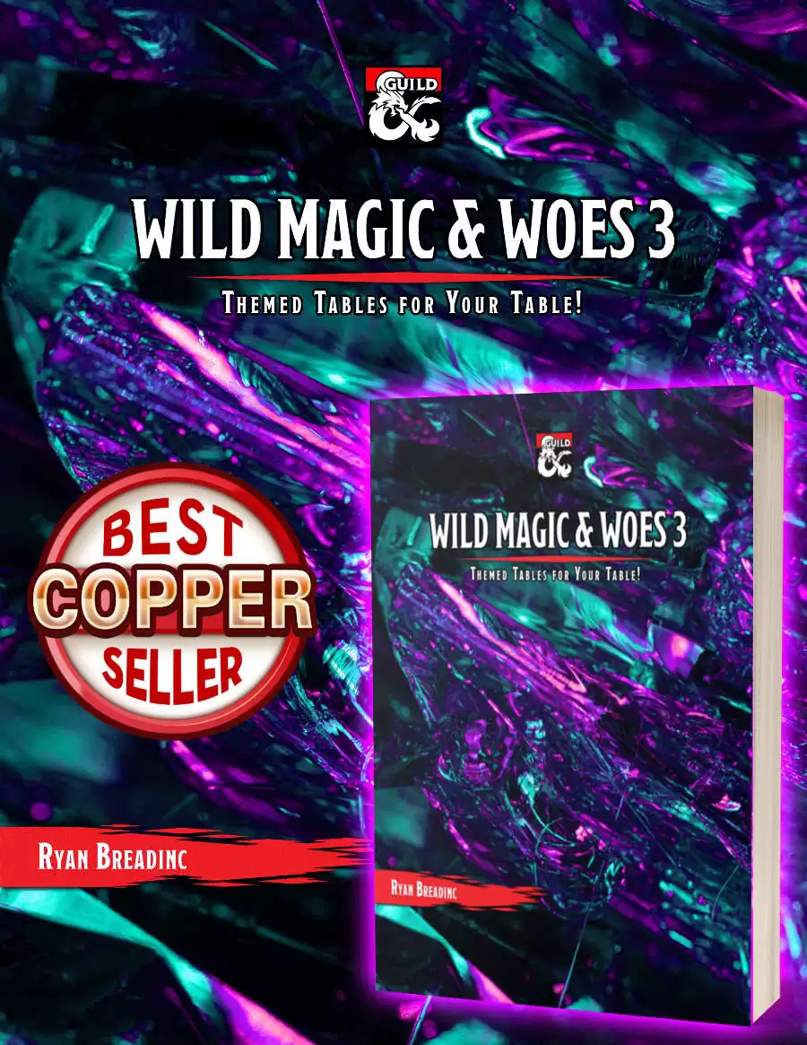 Wild Magic & Woes 3: Themed Tables for Your Table - Dungeon Masters ...