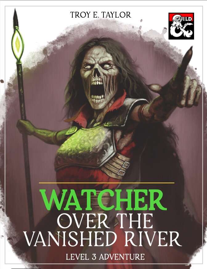 Watcher Over The Vanished River - Dungeon Masters Guild | DriveThruRPG