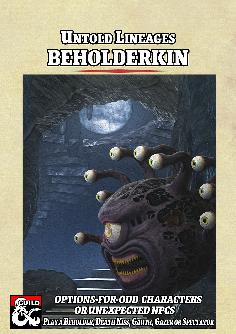 Untold Lineages - Beholderkin (Beholder, Death Kiss, Gauth, Gazer ...