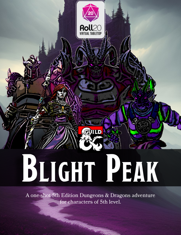 Blight Peak - Dungeon Masters Guild | DriveThruRPG