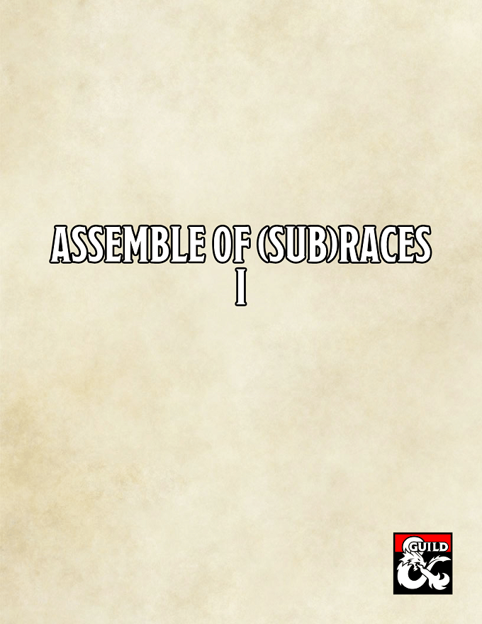 Assemble of (Sub)races I - Dungeon Masters Guild | DriveThruRPG