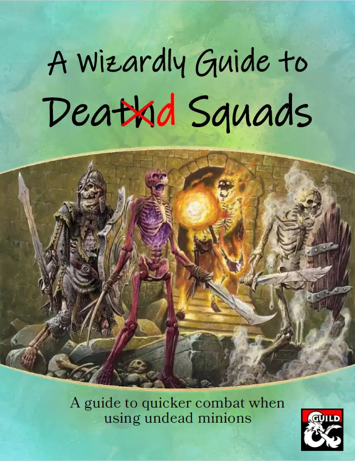 A Wizardly Guide to Dead Squads - Dungeon Masters Guild | DriveThruRPG