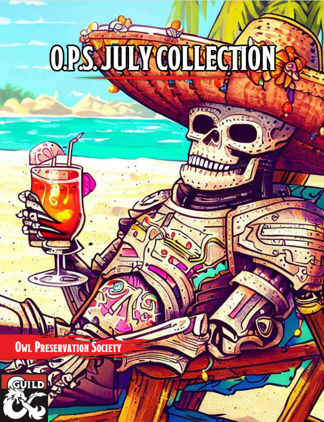 O.P.S. July Collection [BUNDLE] - Dungeon Masters Guild | DriveThruRPG