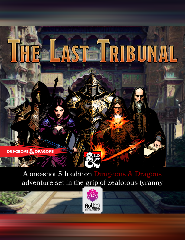 The Last Tribunal - Dungeon Masters Guild | DriveThruRPG