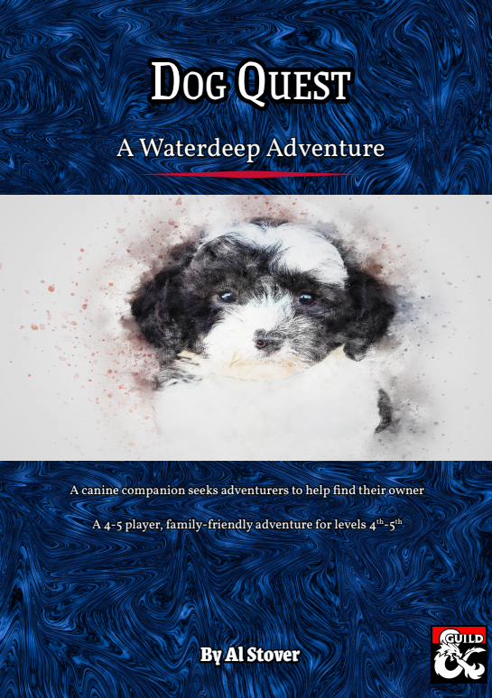 Dog Quest, A Waterdeep Adventure - Dungeon Masters Guild | DriveThruRPG