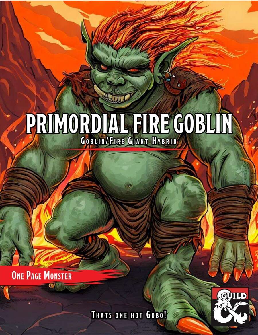 Primordial Fire Goblin (One Page Monster) - Dungeon Masters Guild ...