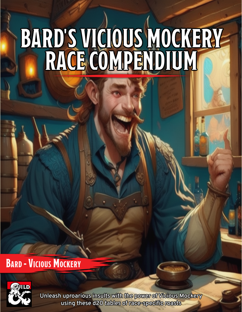 Bard's Vicious Mockery Race Compendium - 700+ Vicious Mockery phrases ...