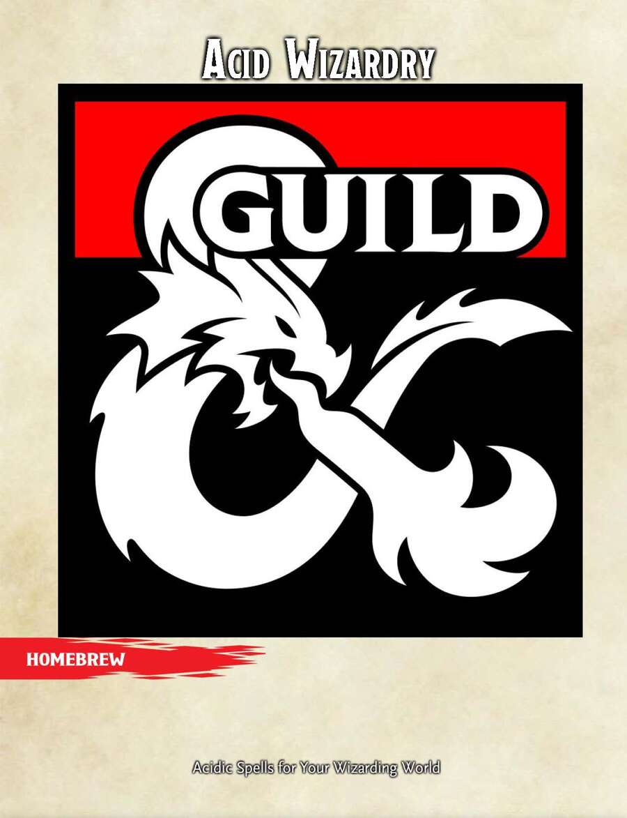 Acid Wizardry - Spells For Corrosive Kind of Magic - Dungeon Masters ...