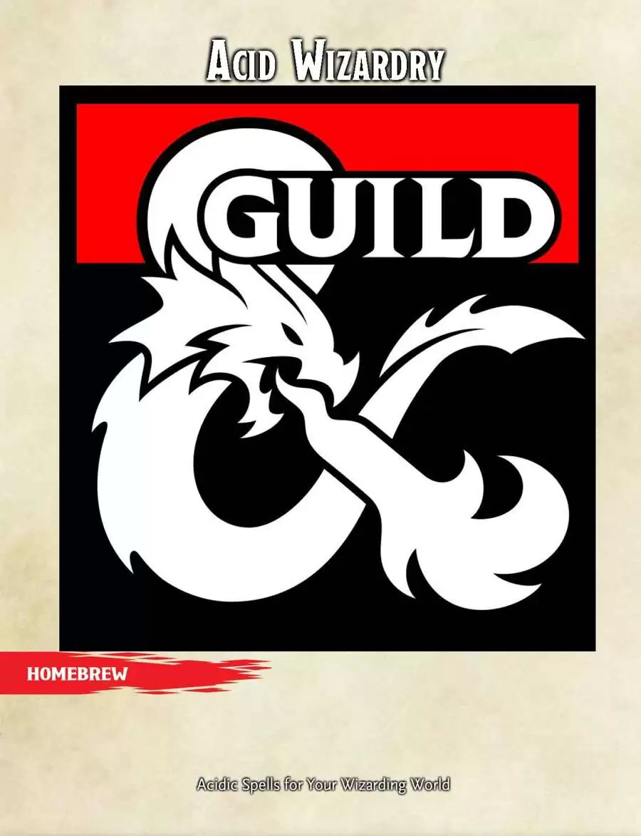 Acid Wizardry - Spells For Corrosive Kind of Magic - Dungeon Masters ...
