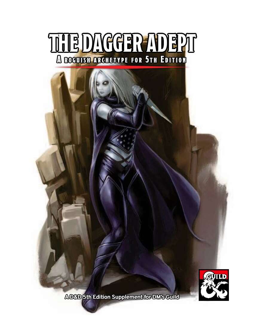 Rogue Subclass - Dagger Adept - Dungeon Masters Guild | DriveThruRPG