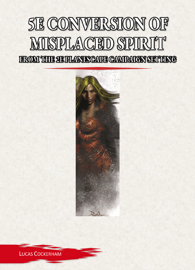 5e Conversion for Misplaced Spirit from the 2e Planecape Campaign ...