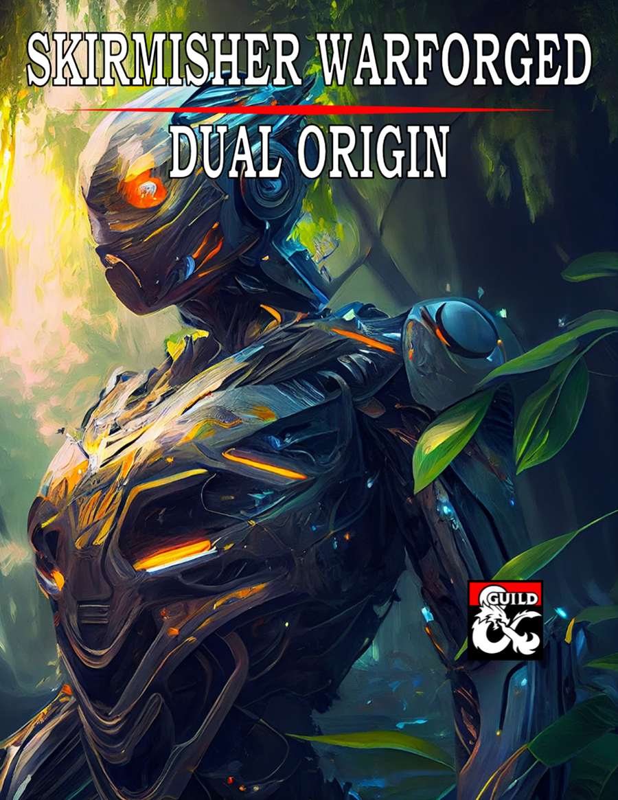 Skirmisher Warforged Dual Origin - Dungeon Masters Guild | DriveThruRPG
