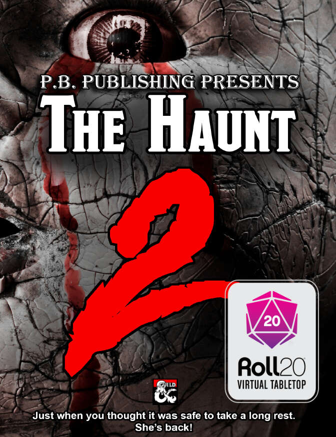 The Haunt 2 - Roll20 VTT - Dungeon Masters Guild | DriveThruRPG