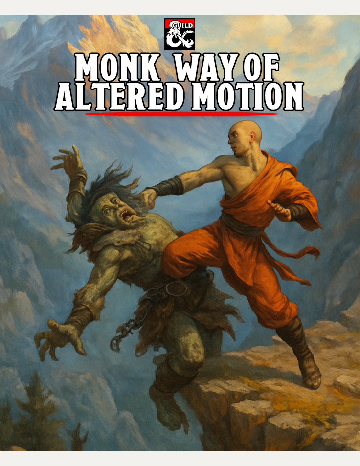 Monk: Way of Altered Motion - Dungeon Masters Guild | DriveThruRPG