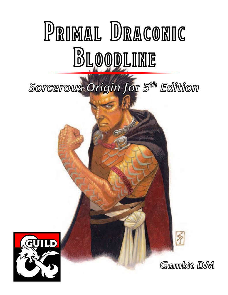 Sorcerous Origin: Primal Draconic Bloodline - Dungeon Masters Guild ...