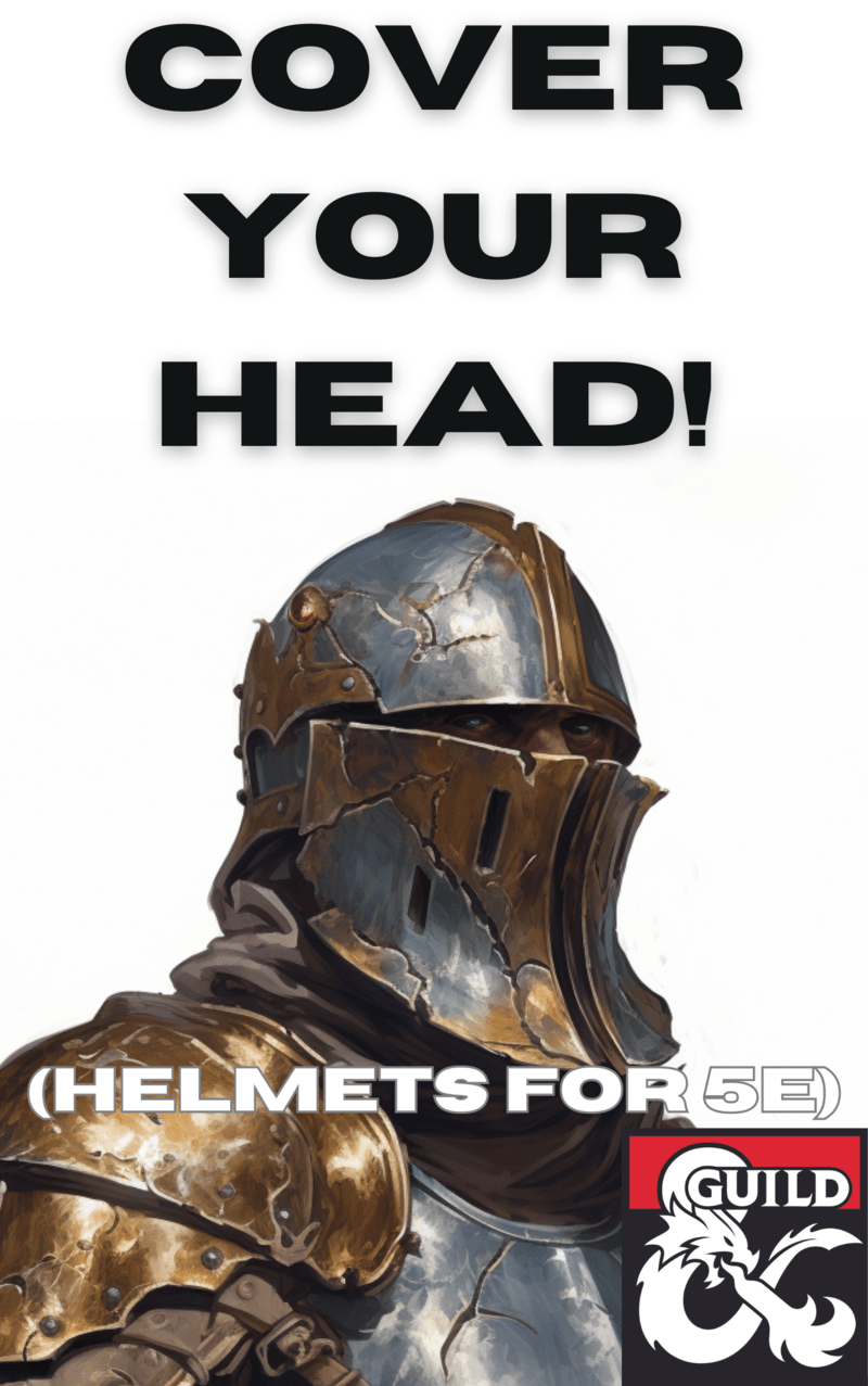 Cover your Heads! (Helmets for 5e) - Dungeon Masters Guild | DriveThruRPG